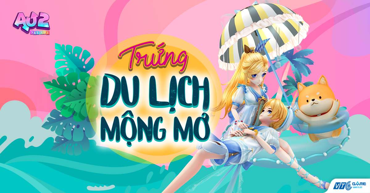 (HOT) BẬT MÍ TRỨNG ĐẶC BIỆT DU LỊCH MỘNG MƠ. XUẤT HIỆN TRONG 2 TUẦN DUY NHẤT!